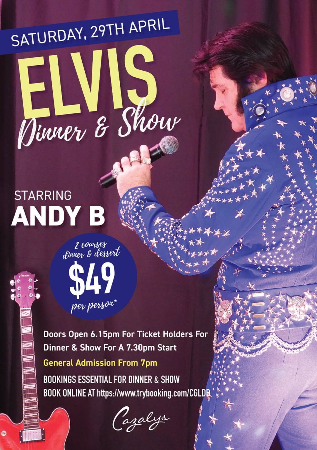 ELVIS - DINNER & SHOW FROM 6.30PM | Cazalys