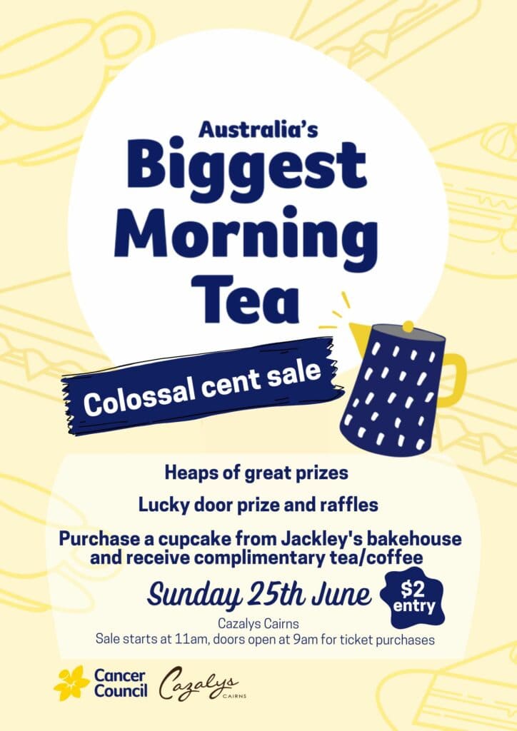 Biggest Morning Tea - Colossal Cent Sale | Cazalys